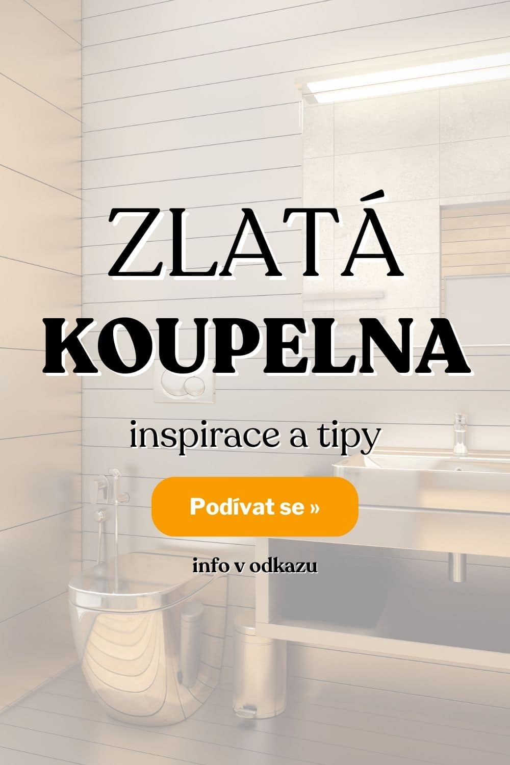 29+ zlatých koupelen: inspirace, fotografie a nápady | Trendydomov.cz