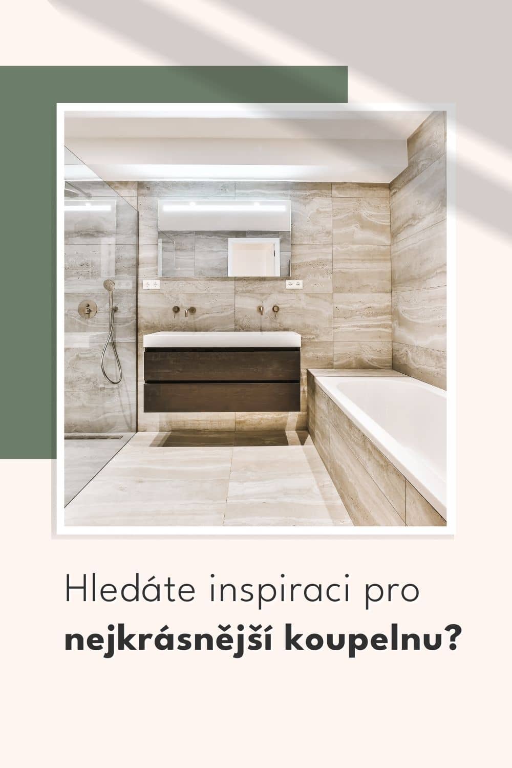 30+ nejkrásnějších koupelen: inspirace, fotografie a nápady ...